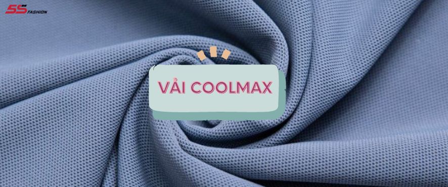 Vải Coolmax là gì? Những ưu điểm vượt trội của chất liệu Coolmax