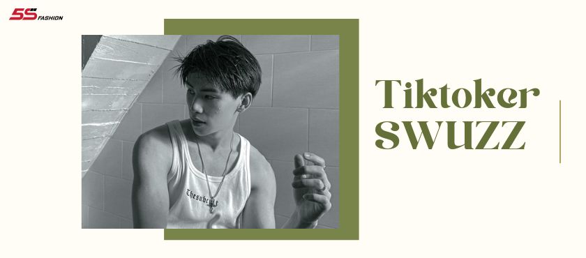 Tiktoker SWUZZ là ai? Tất tần tật về hot tiktoker SWUZZ