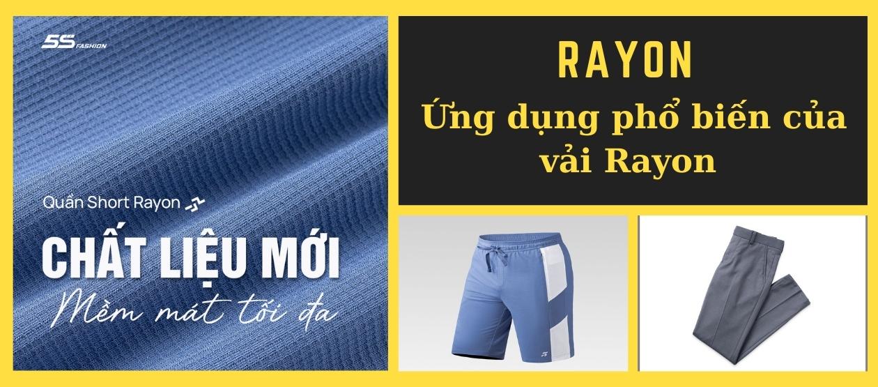 Rayon là gì? Một số ứng dụng phổ biến của vải Rayon trong thời trang